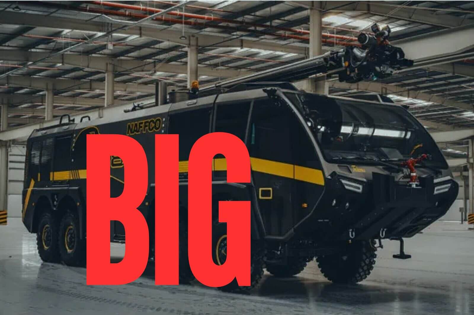 The Biggest Airport Fire Truck in the World Might Re-Ignite Your ...