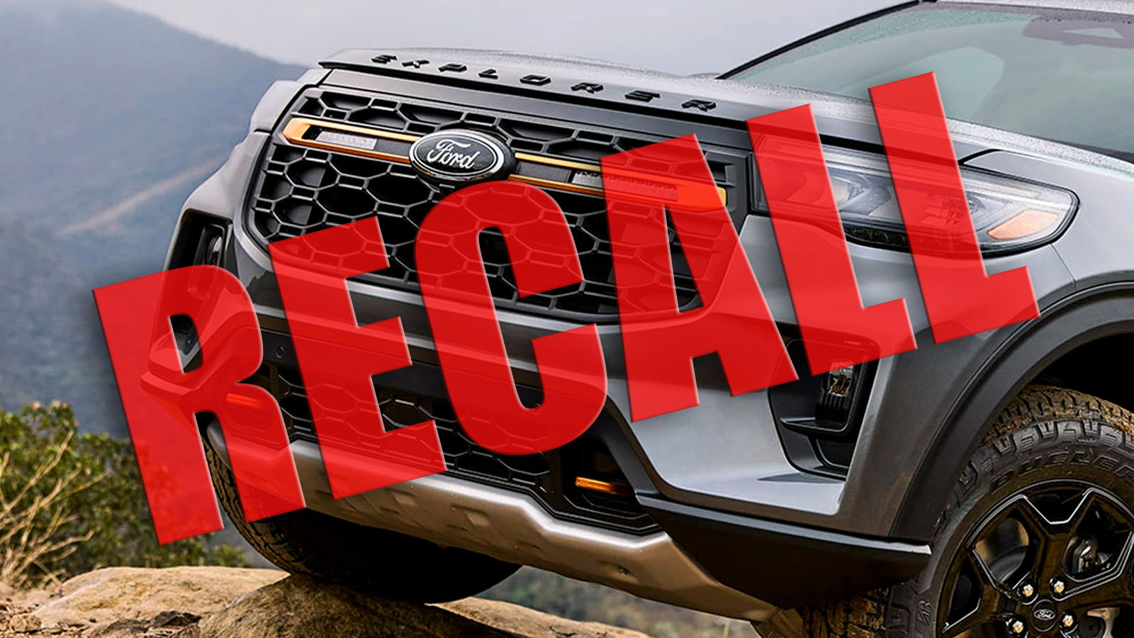 Ford Recalls 2026 Explorers Because Windshields Might Detach